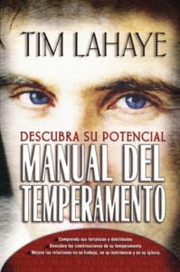 manual del temperamento/ your temperament discover potential (spanish edition)