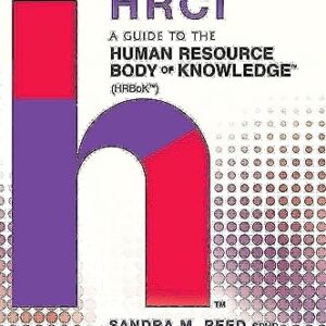 A Guide to the Human Resource Body of Knowledge (HRBoK)