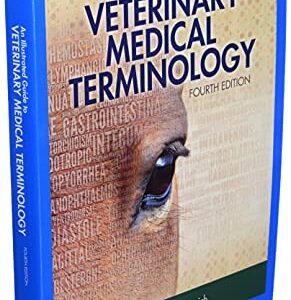 An Illustrated Guide to Veterinary Medical Terminology Fourth Edition