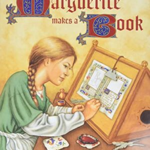 Marguerite Makes a Book (Getty Trust Publications: J. Paul Getty Museum)