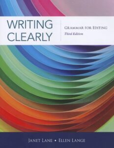 writing clearly: grammar for editing, 3rd edition