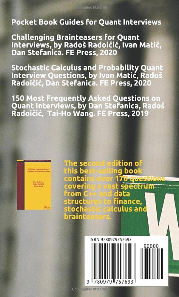 150 Most Frequently Asked Questions on Quant Interviews, Second Edition