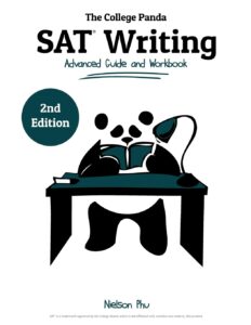 the college panda's sat writing: advanced guide and workbook