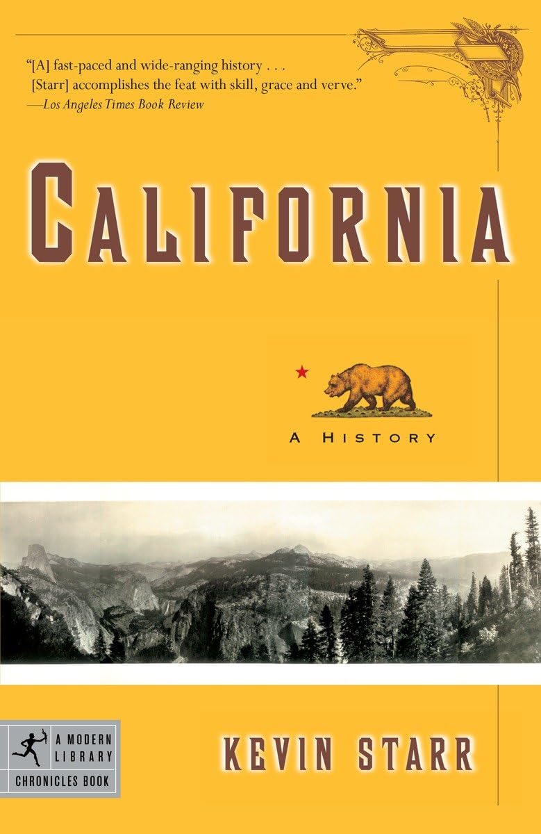 California: A History (Modern Library Chronicles)