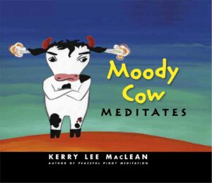 moody cow meditates