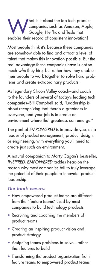 Empowered: Ordinary People, Extraordinary Products (Silicon Valley Product Group)