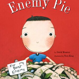 Enemy Pie : (Reading Rainbow Book, Children’s Book about Kindness, Kids Books about Learning)