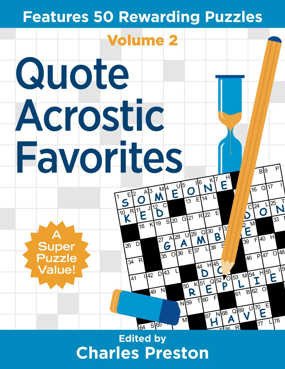 Quote Acrostic Favorites: Features 50 Rewarding Puzzles (Puzzle Books for Fun)