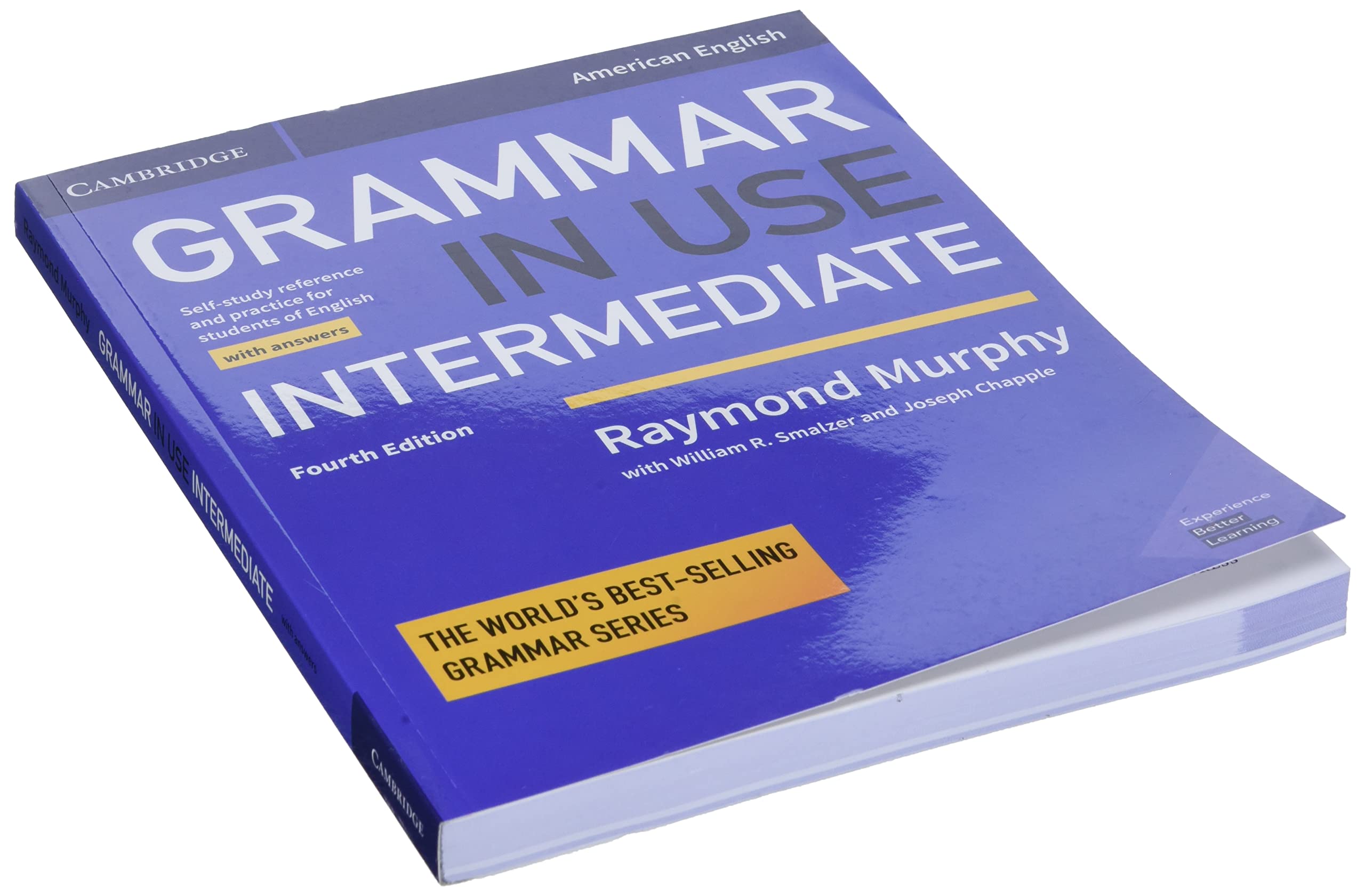 Grammar in Use Intermediate Student's Book with Answers: Self-study Reference and Practice for Students of American English