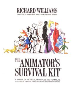 the animator's survival kit: a manual of methods, principles and formulas for classical, computer, games, stop motion and internet animators