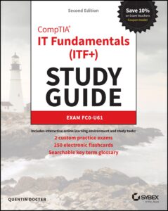 comptia it fundamentals (itf+) study guide: exam fc0-u61 (sybex study guide)