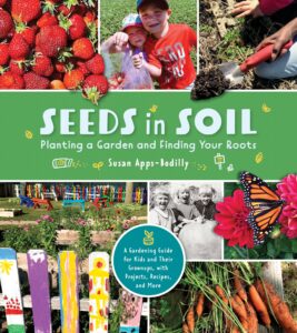 seeds in soil: planting a garden and finding your roots