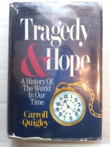 tragedy & hope: a history of the world in our time