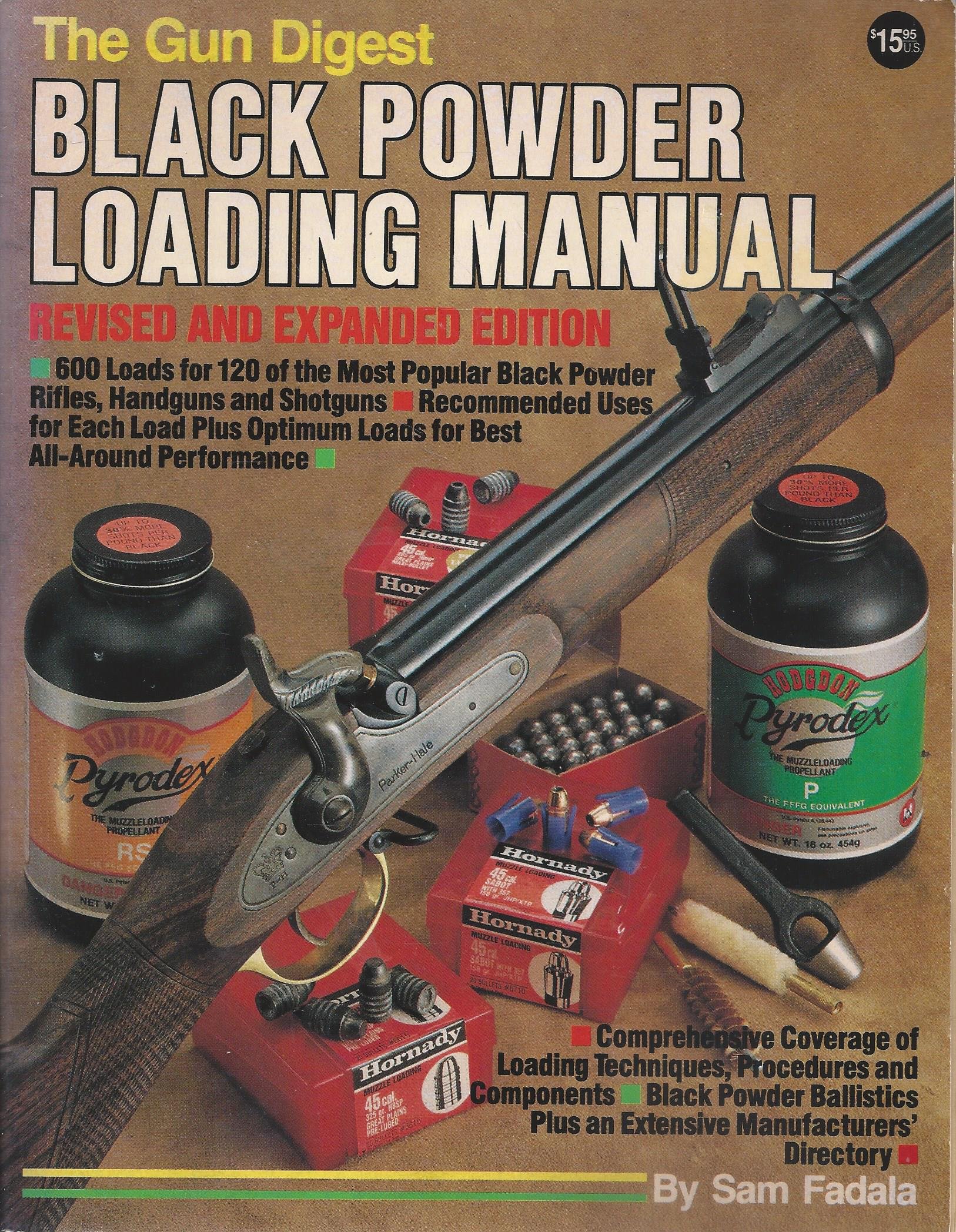 The Gun Digest Black Powder Loading Manual