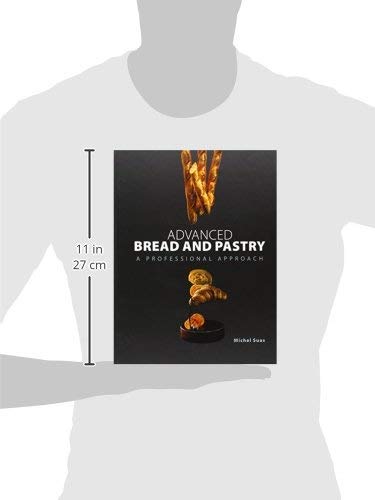 Advanced Bread and Pastry