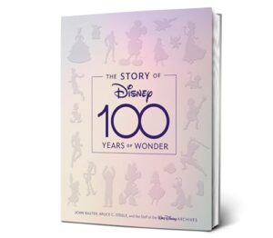 the story of disney: 100 years of wonder