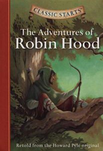 the adventures of robin hood (classic starts)