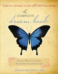 the complete dream book: discover what your dreams reveal about you and your life (book cover may vary)