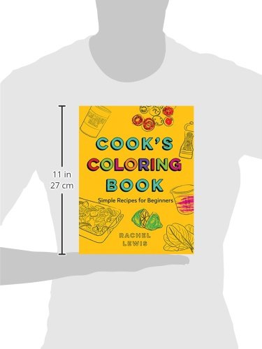 Cook's Coloring Book: Simple Recipes for Beginners