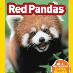 Red Pandas (National Geographic Kids Readers, Level 1)