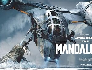 The Art of Star Wars: The Mandalorian (Season One)