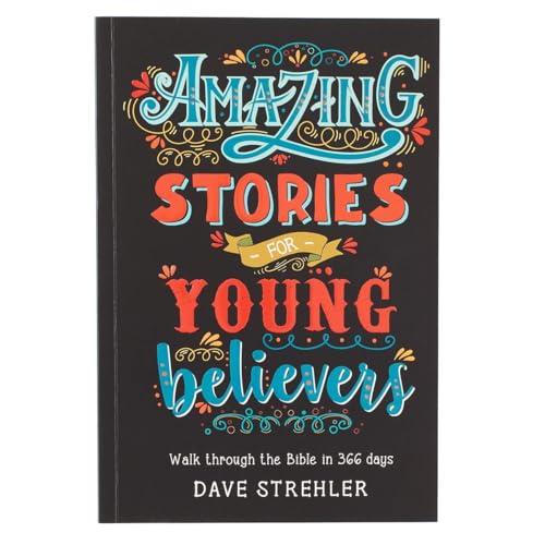 Amazing Stories for Young Believers