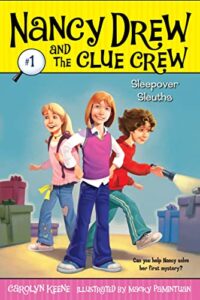 sleepover sleuths (nancy drew and the clue crew #1)