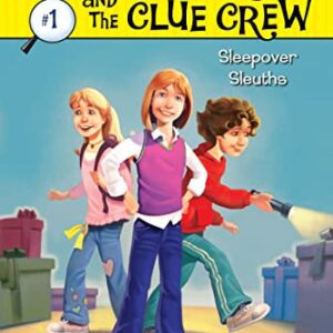 Sleepover Sleuths (Nancy Drew and the Clue Crew #1)