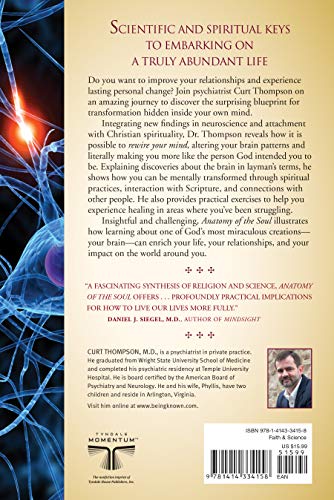 Anatomy of the Soul: Surprising Connections between Neuroscience and Spiritual Practices That Can Transform Your Life and Relationships