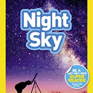 Night Sky (National Geographic Kids Readers, Level 2)