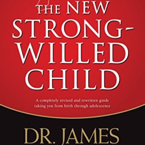 The New Strong-Willed Child