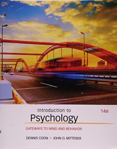 introduction to psychology: gateways to mind and behavior