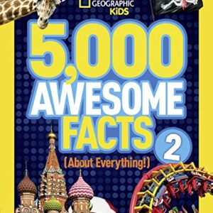 5,000 Awesome Facts (About Everything!) 2