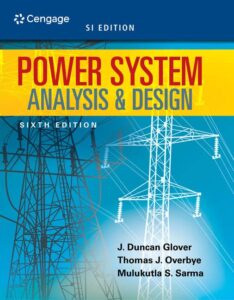 power system analysis and design, si edition