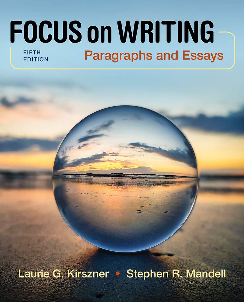 Loose-leaf Version for Focus on Writing: Paragraphs and Essays