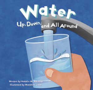 library book: water: up, down, and all around (amazing science)