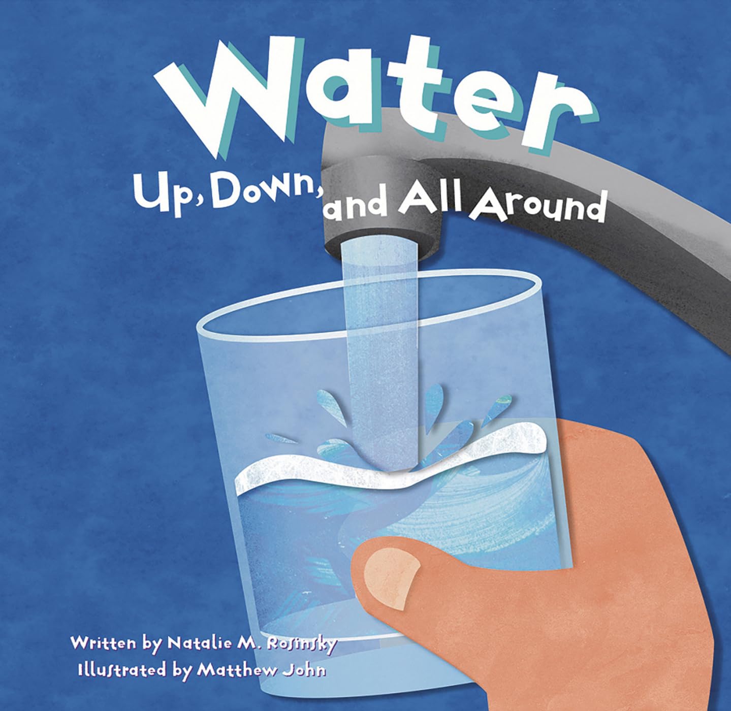 Library Book: Water: Up, Down, and All Around (Amazing Science)