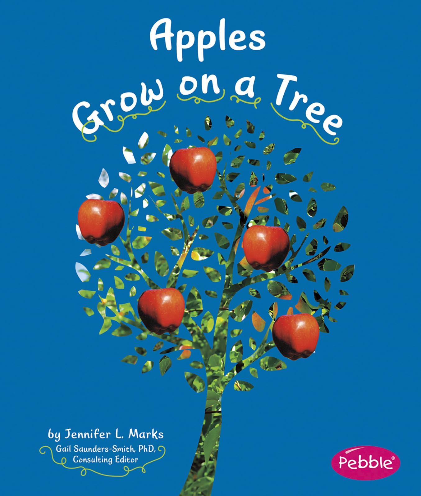 Apples Grow on a Tree (How Fruits and Vegetables Grow)