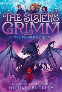 the problem child (the sisters grimm #3) (volume 3) (sisters grimm, the, 3)