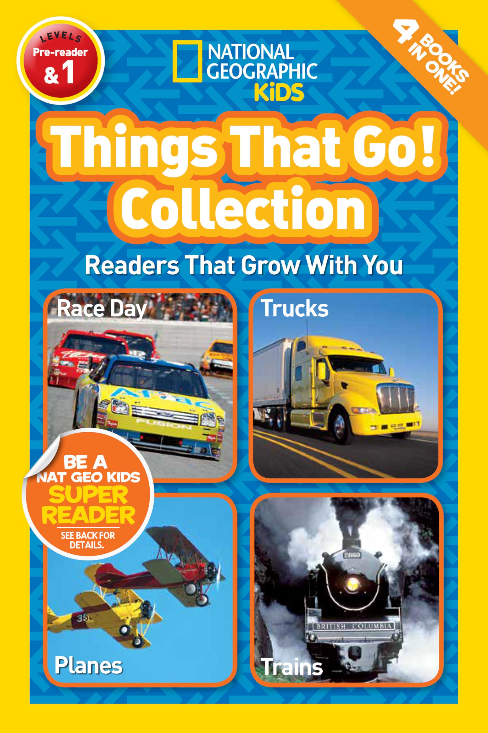 Things That Go! Collection (National Geographic Kids Readers, Levels Pre-Reader & 1): Readers That Grow With You