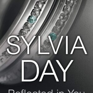 A Crossfire Novel 5 Books Collection Set By Sylvia Day (One With You, Captivated By You, Entwined With You, Reflected In You, Bared To You)