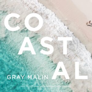 Gray Malin: Coastal