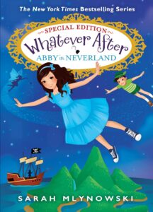 abby in neverland (whatever after special edition #3)