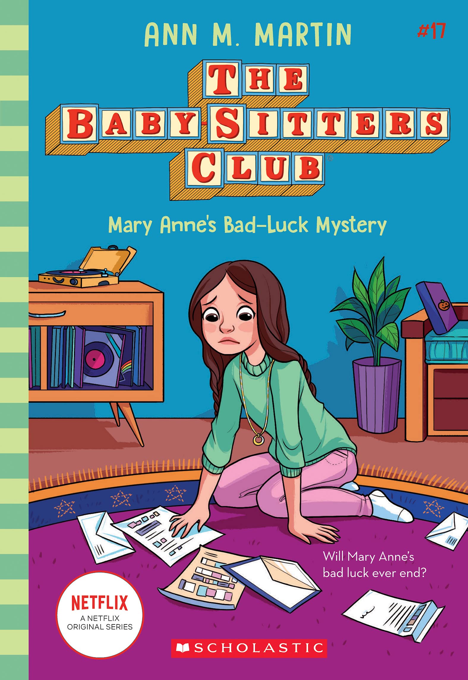 Mary Anne's Bad Luck Mystery (The Baby-Sitters Club #17) (17)