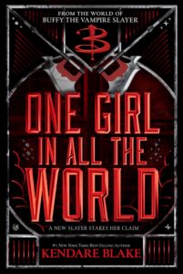 one girl in all the world (buffy: the next generation)