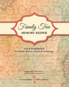 family tree memory keeper: your workbook for family history, stories and genealogy