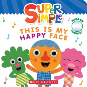 this is my happy face (super simple board books)