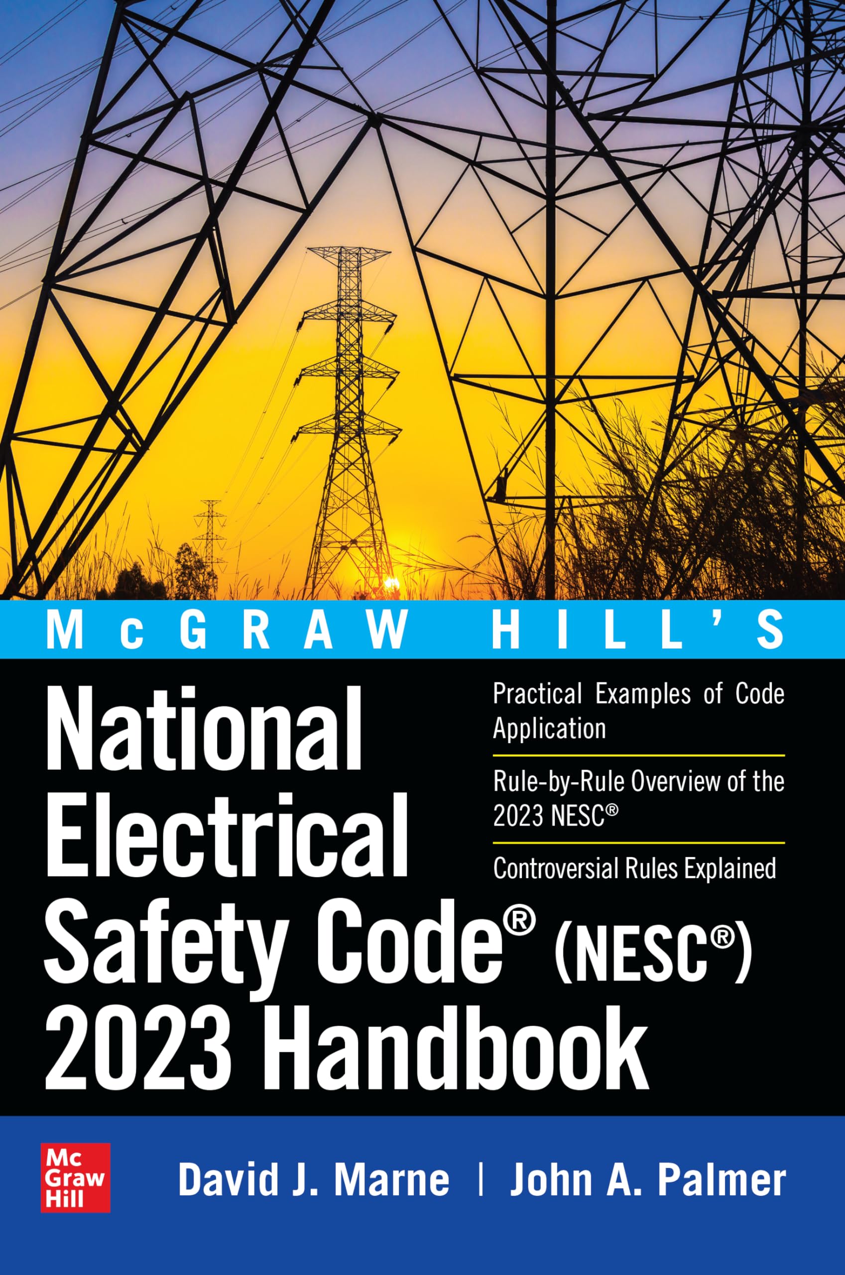 McGraw Hill's National Electrical Safety Code (NESC) 2023 Handbook (McGraw Hill's National Electrical Safety Code Handbook)