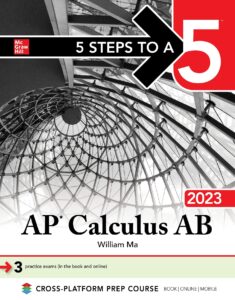 5 steps to a 5: ap calculus ab 2023