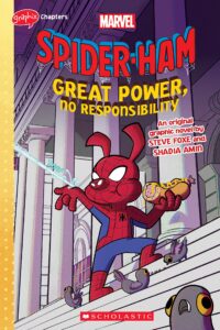 great power, no responsibility (spider-ham original graphic novel)